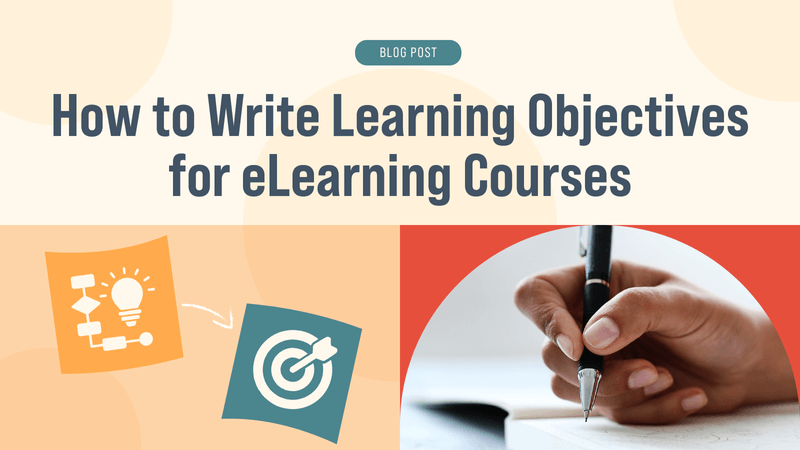 How to Write Learning Objectives for eLearning Courses | Allegro Media Design
